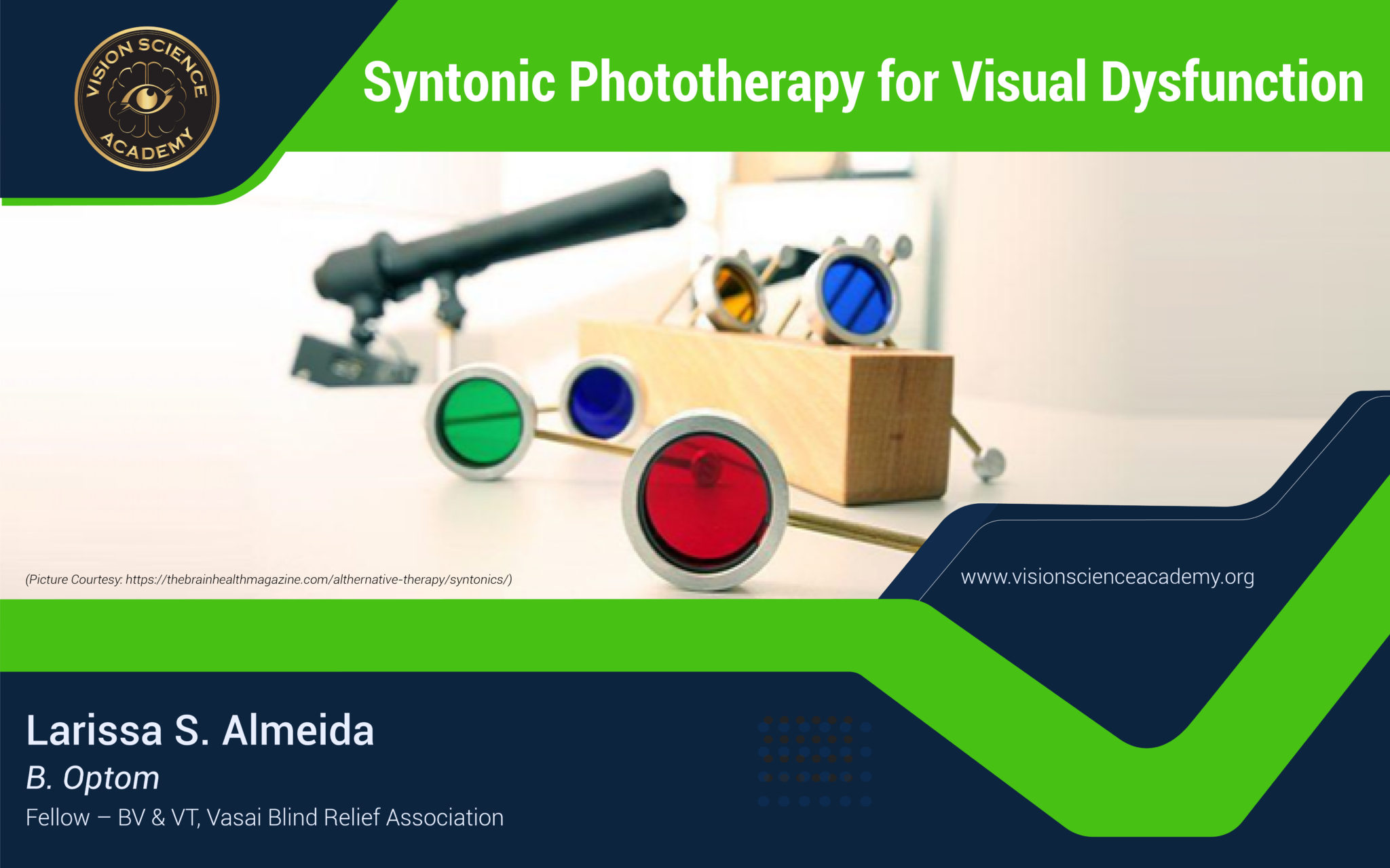 Syntonic Phototherapy for Visual Dysfunction - Vision Science Academy