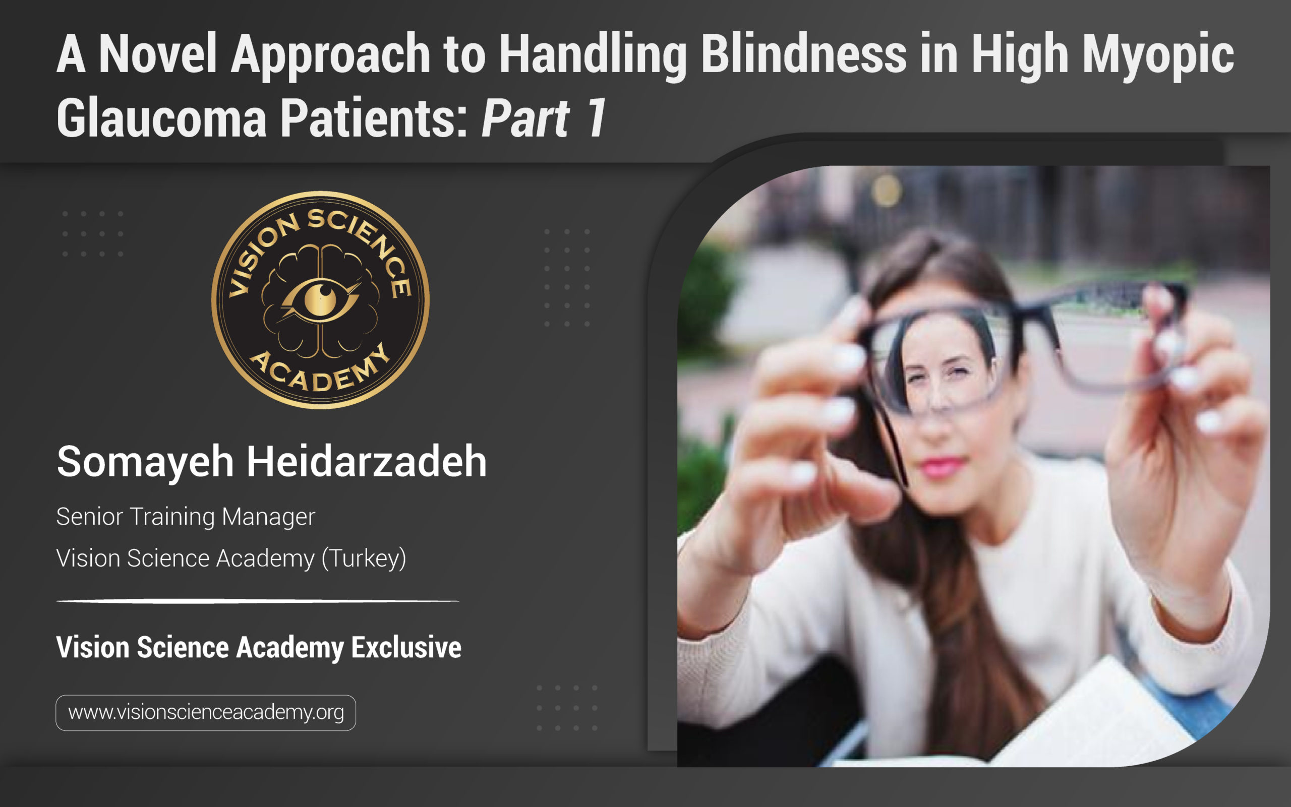 A Novel Approach to Handling Blindness in High Myopic Glaucoma Patients ...