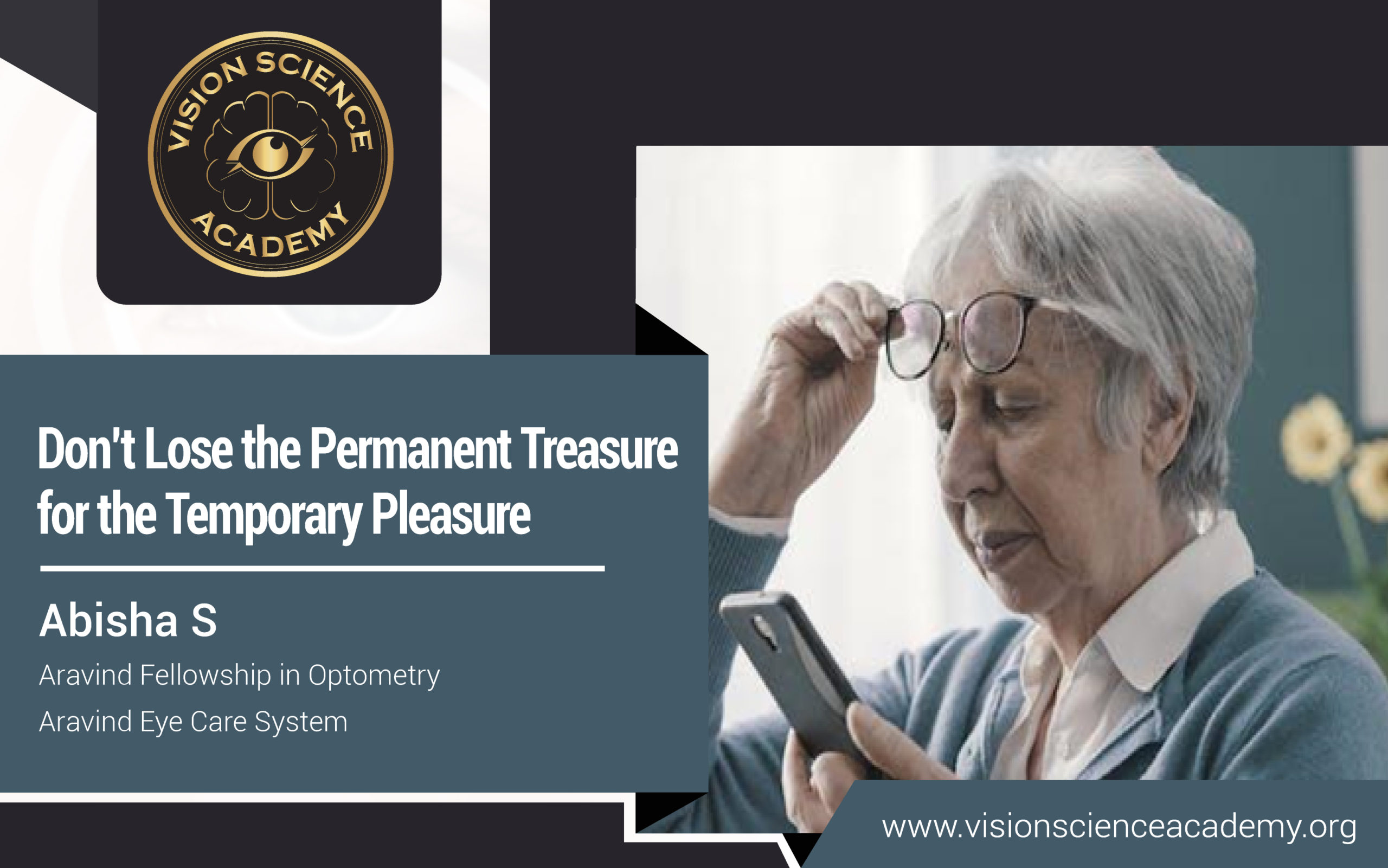 Don’t Lose the Permanent Treasure for the Temporary Pleasure - Vision Science Academy