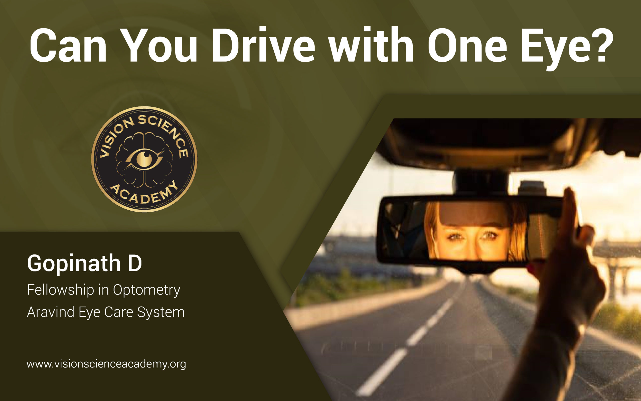 Can You Drive With One Eye Vision Science Academy