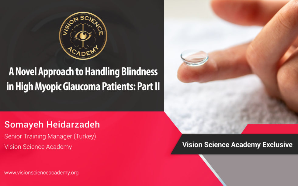 A Novel Approach to Handling Blindness in High Myopic Glaucoma Patients ...