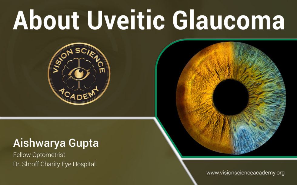 About Uveitic Glaucoma - Vision Science Academy