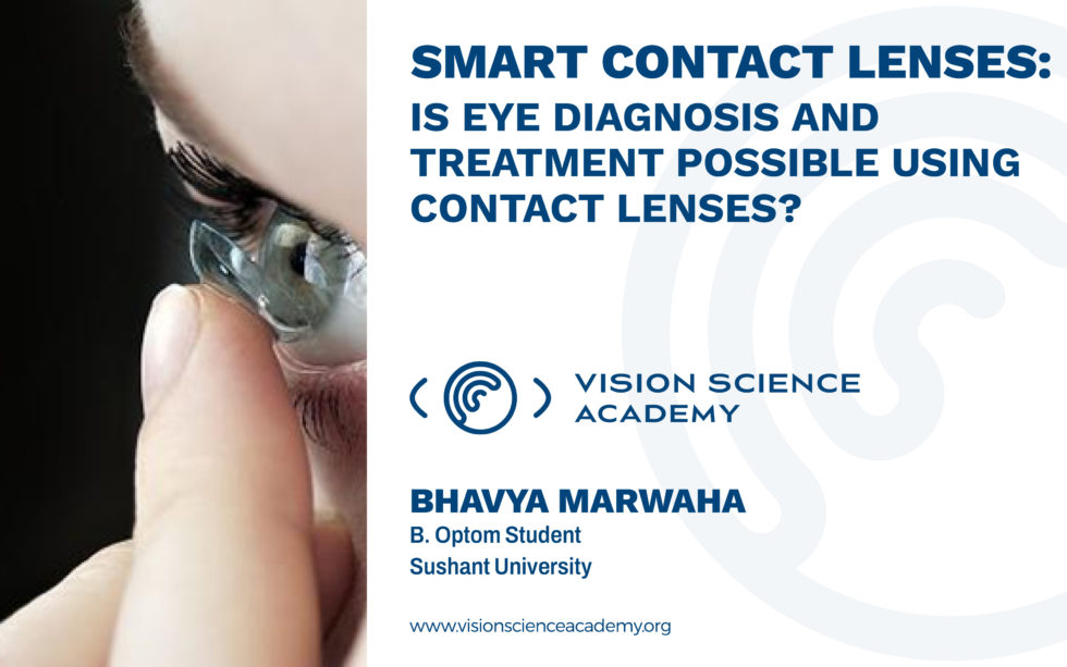 Smart Contact Lenses: Is Eye Diagnosis and Treatment Possible using ...