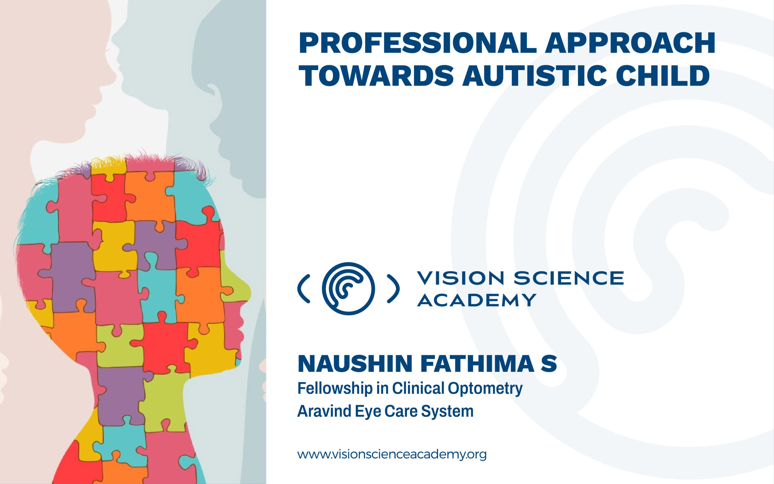Professional Approach Towards Autistic Child - Vision Science Academy