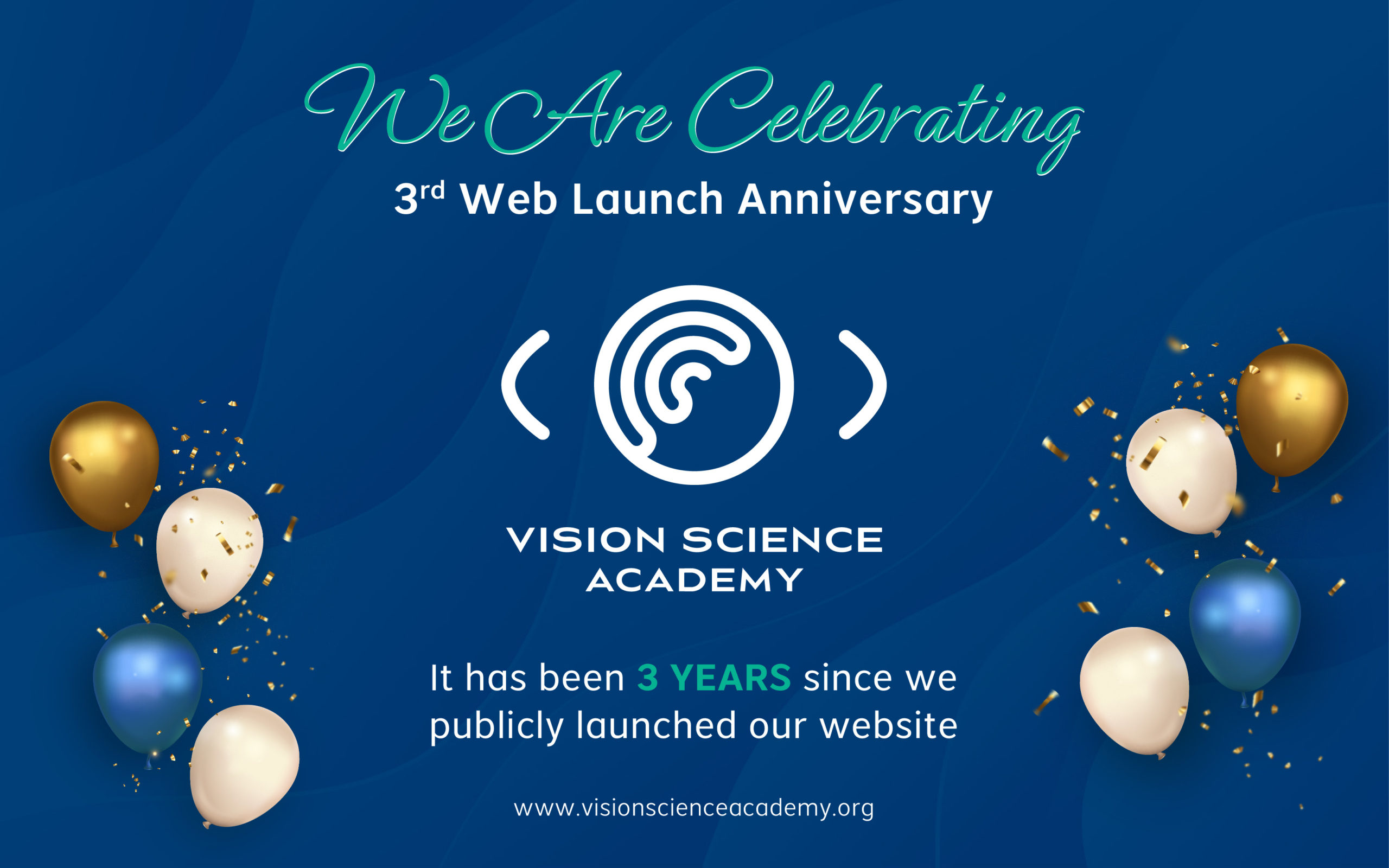 3rd Web Launch Anniversary - Vision Science Academy