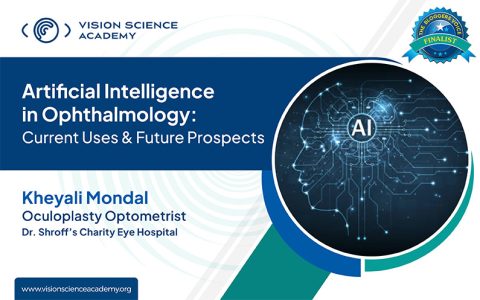 Artificial Intelligence in Ophthalmology: Current Uses and Future Prospects - Vision Science Academy
